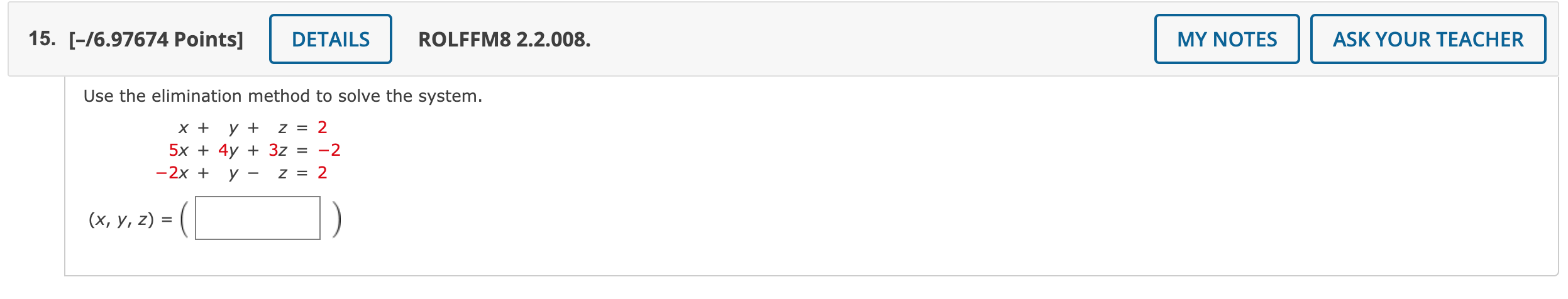 Solved 15. [-76.97674 Points] DETAILS ROLFFM8 2.2.008. MY | Chegg.com