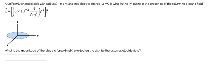 Solved A uniformly charged disk with radius R -0.2 m and net | Chegg.com