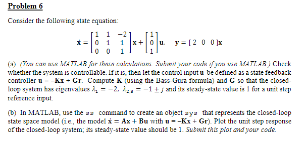 Solved Consider the following state equation: | Chegg.com
