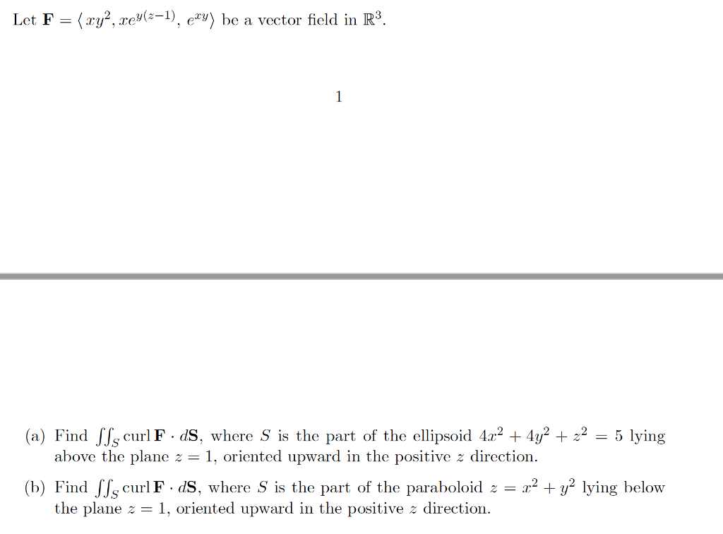 Solved Let F = (xy?, xey(z-1), exy) be a vector field in R3. | Chegg.com