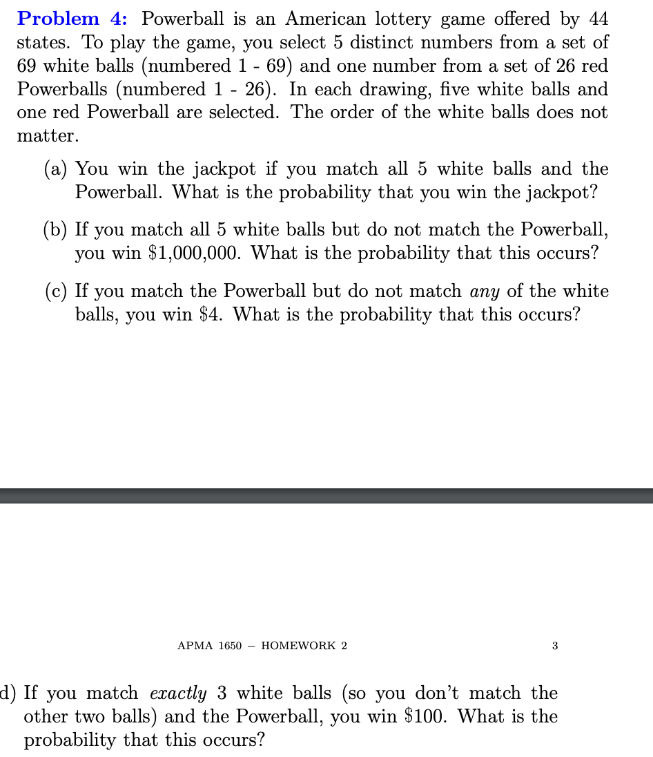 Solved Problem 4: Powerball is an American lottery game | Chegg.com