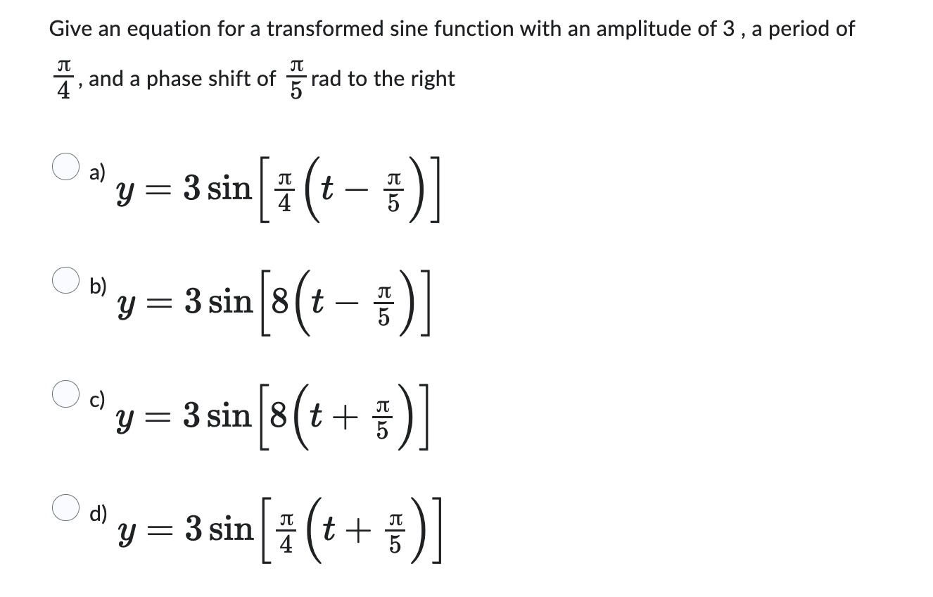 Solved Give an equation for a transformed sine function with | Chegg.com