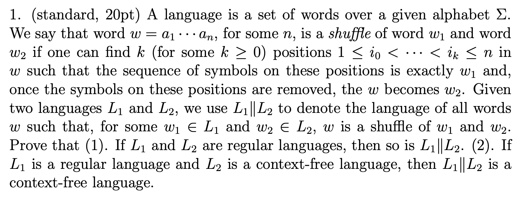 Solved 1. (standard, 20pt) A language is a set of words over | Chegg.com