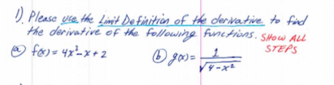 Solved 1. Please use the Lin't Definition of the derivative | Chegg.com