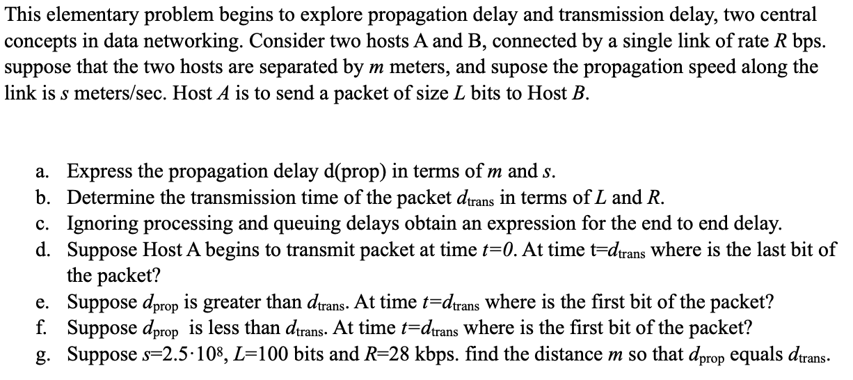 Solved This elementary problem begins to explore propagation | Chegg.com