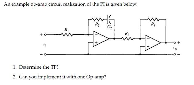 Solved An example op-amp circuit realization of the PI is | Chegg.com