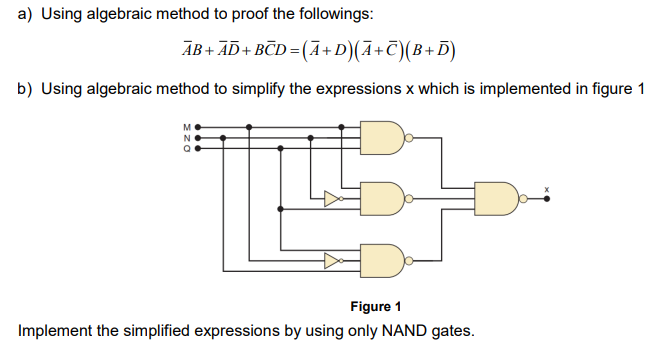 Solved a) Using algebraic method to proof the followings: | Chegg.com