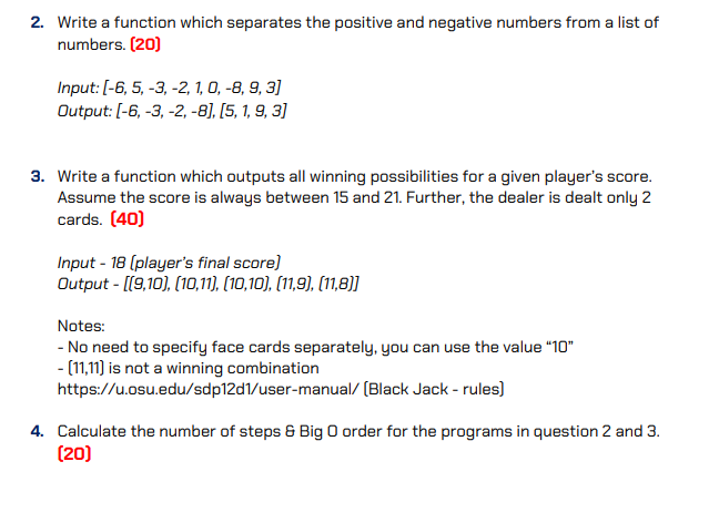Solved 2. Write a function which separates the positive and | Chegg.com