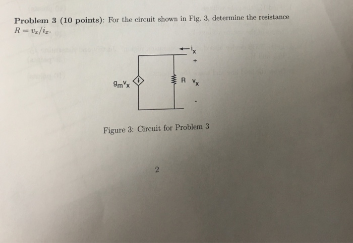 Solved For the circuit shown in Fig. 3, determine the | Chegg.com