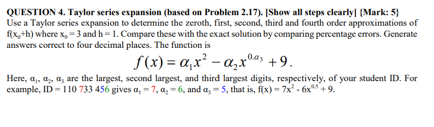 Solved QUESTION 4. Taylor series expansion (based on Problem | Chegg.com