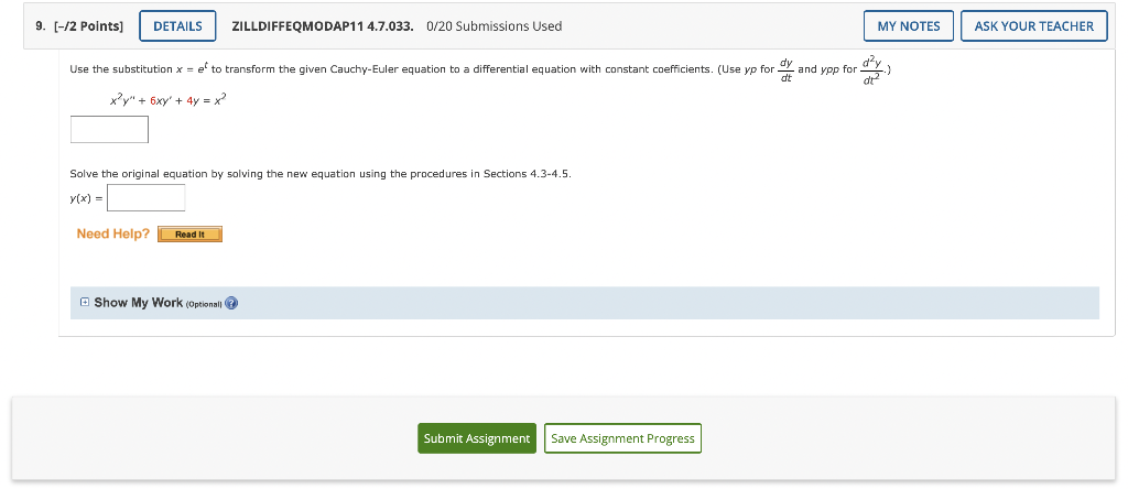 Solved Use the substitution x=et to transform the given | Chegg.com