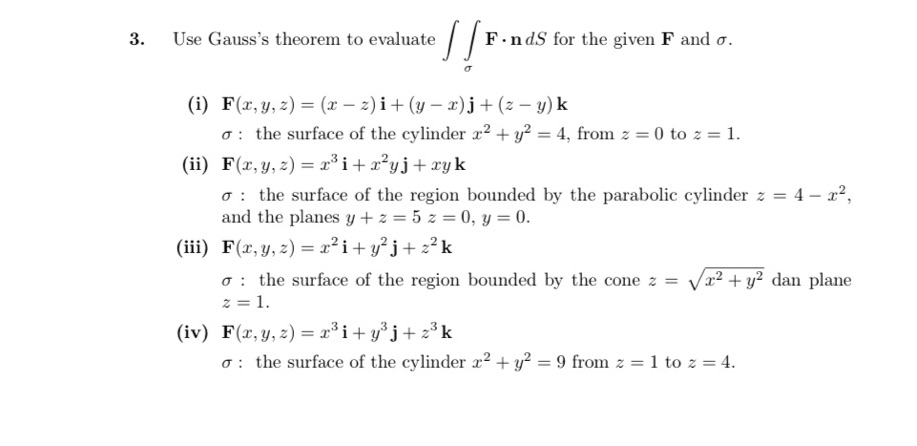 Solved 3. Use Gauss's theorem to evaluate | | Finds for the | Chegg.com
