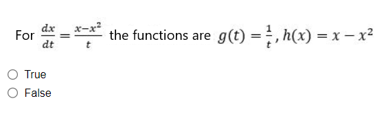 Solved For dtdx=tx−x2 the functions are g(t)=t1,h(x)=x−x2 | Chegg.com