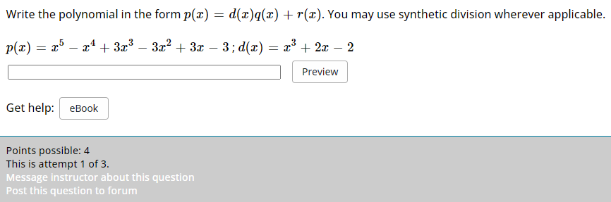 Solved Write the polynomial in the form p ( x ) = d ( x ) q | Chegg.com