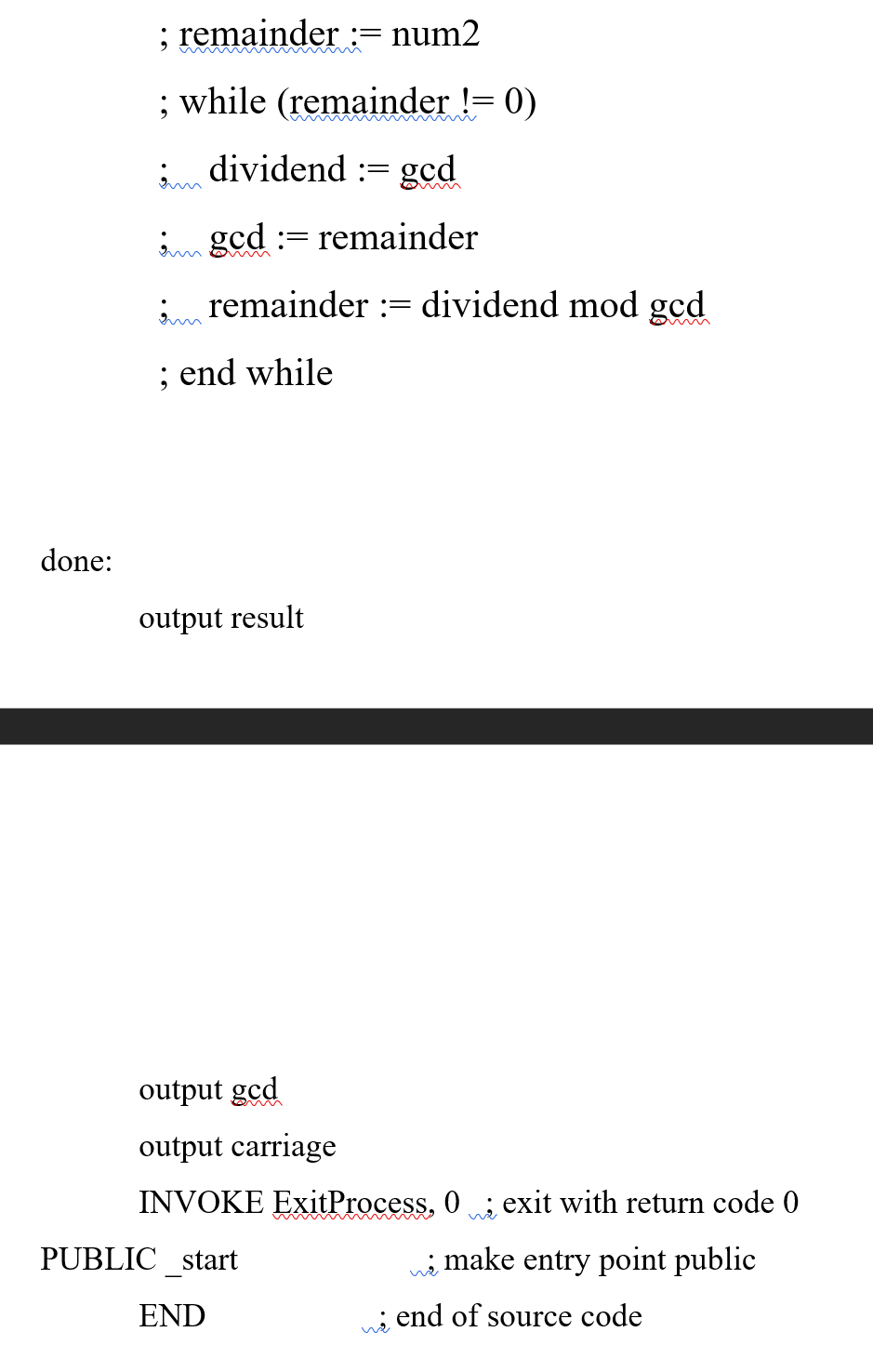 1. Write down a program to find the greatest common | Chegg.com