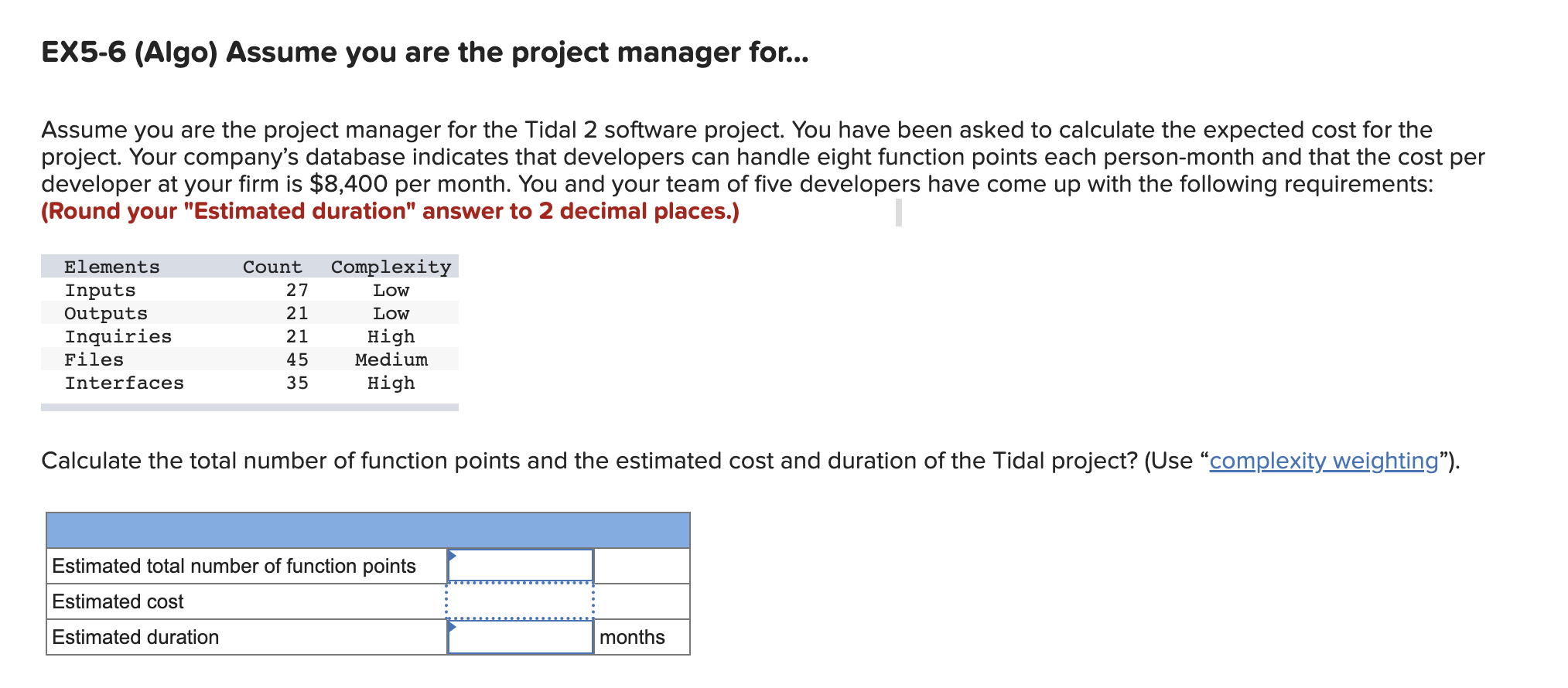 Solved EX5-6 (Algo) Assume you are the project manager | Chegg.com
