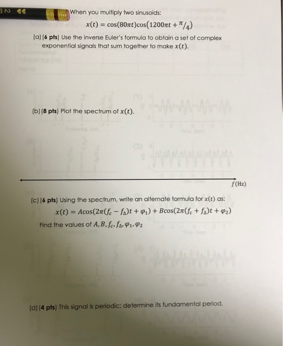 Solved Use inverse eulers to obtain a set of complex | Chegg.com