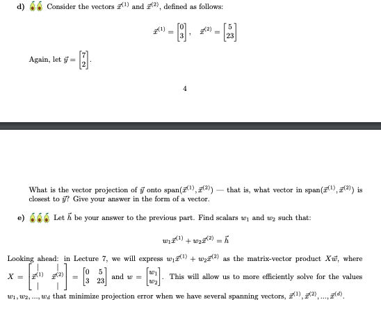 Solved d) ﻿Consider the vectors vec(x)(1) ﻿and vec(x)(2), | Chegg.com