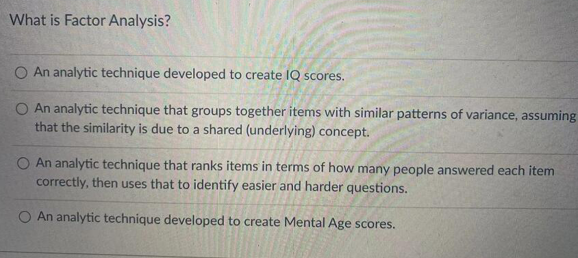Solved What is Factor Analysis? An analytic technique | Chegg.com