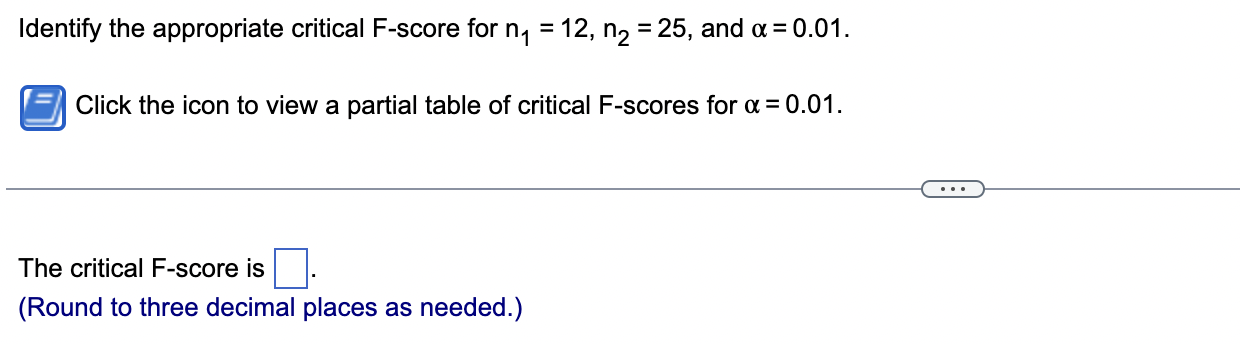 Solved Identify the appropriate critical F-score for ny = | Chegg.com