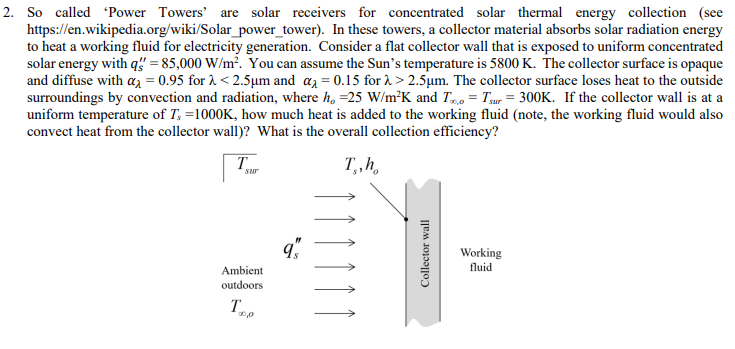 Solved So called 'Power Towers' are solar receivers for | Chegg.com