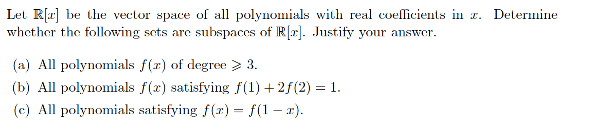 Solved Let R[rbe the vector space of all polynomials with | Chegg.com