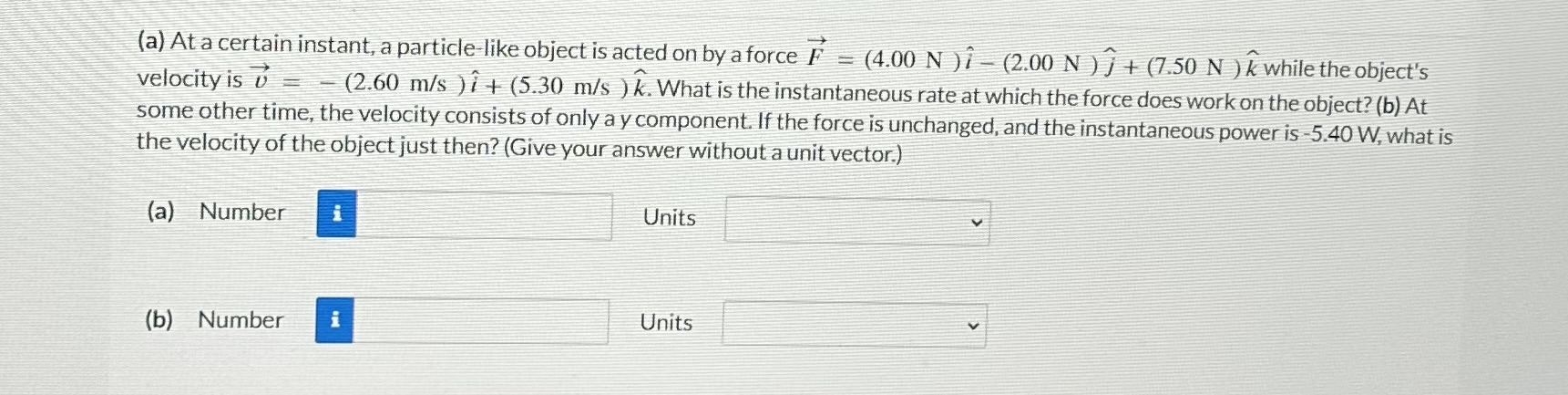 Solved A At A Certain Instant A Particle Like Object Is 