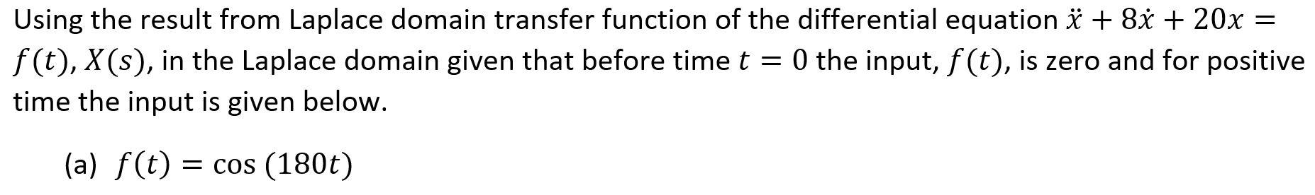 Solved Using the result from Laplace domain transfer | Chegg.com