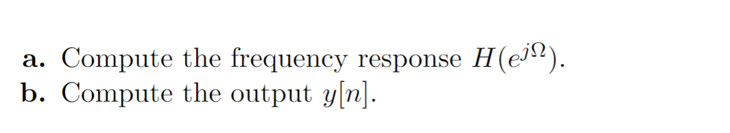 Solved x[n]=9+2cos(2πn)+3cos(πn), and | Chegg.com