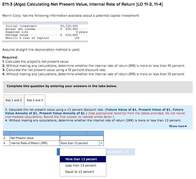 Solved E11-3 (Algo) Calculating Net Present Value, Internal | Chegg.com