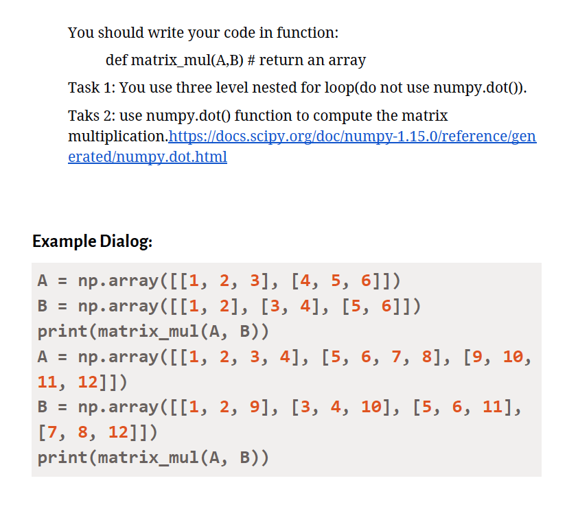 Objective Write Function Named Matrixmul B Given Two 2d Array Matrix B ... Objective Write Function Named Matrixmul B Given Two 2d Array Matrix B ...