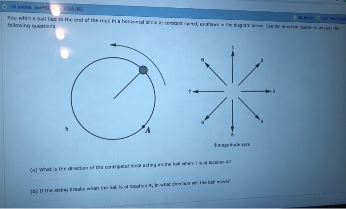 Solved o-2 points 6 WA.002. You whirl a ball tied to the end | Chegg.com