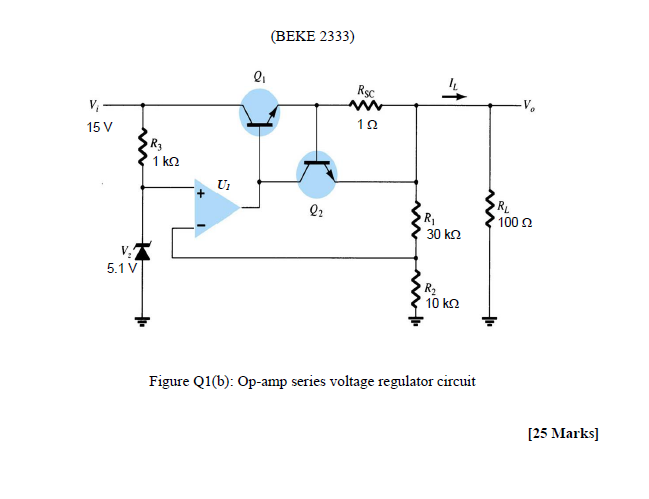 Solved Figure Q1 (b) shows an op-amp series voltage | Chegg.com