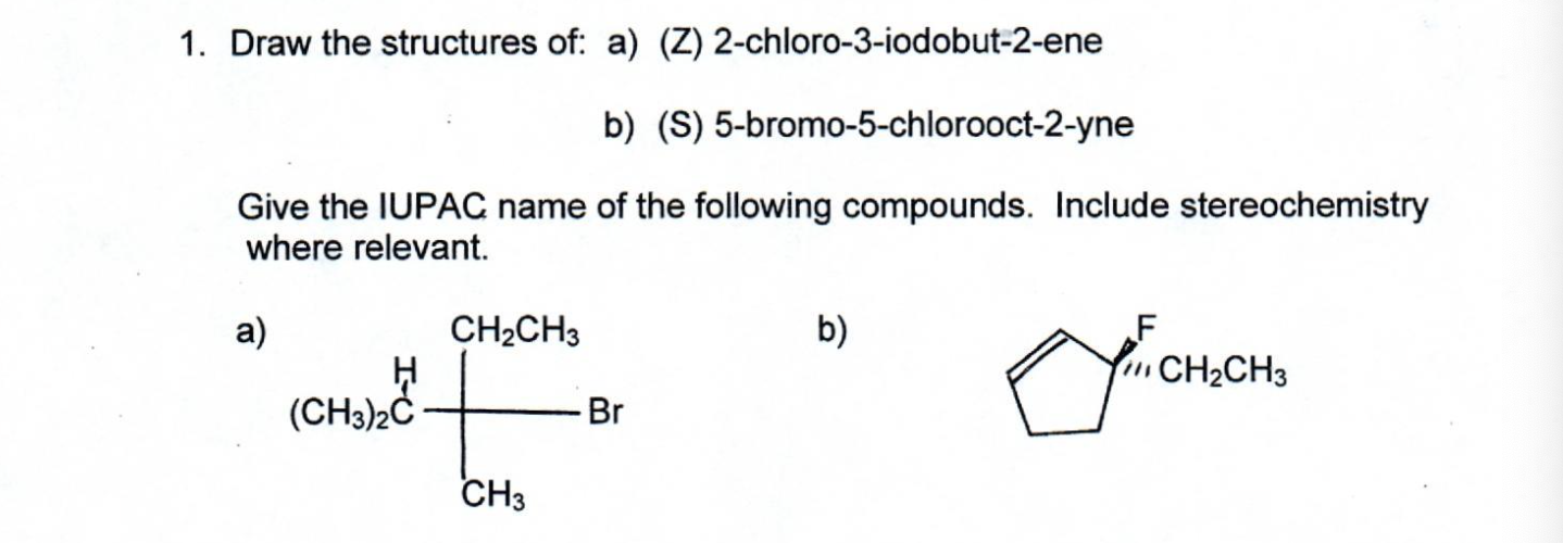 Solved Give the IUPAC name of the following compounds. | Chegg.com