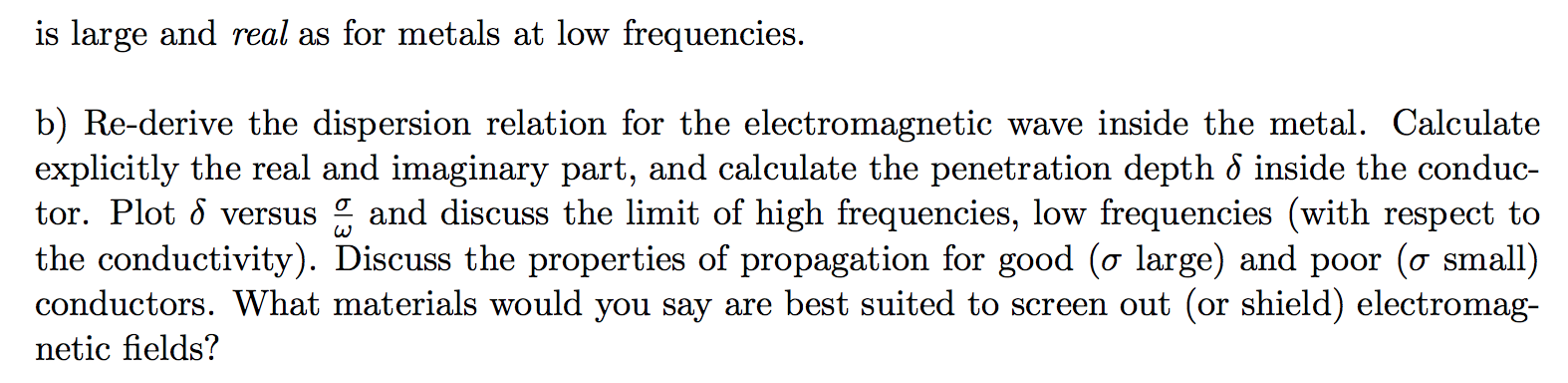 Solved 3. Propagation in a conductor. A polarized | Chegg.com