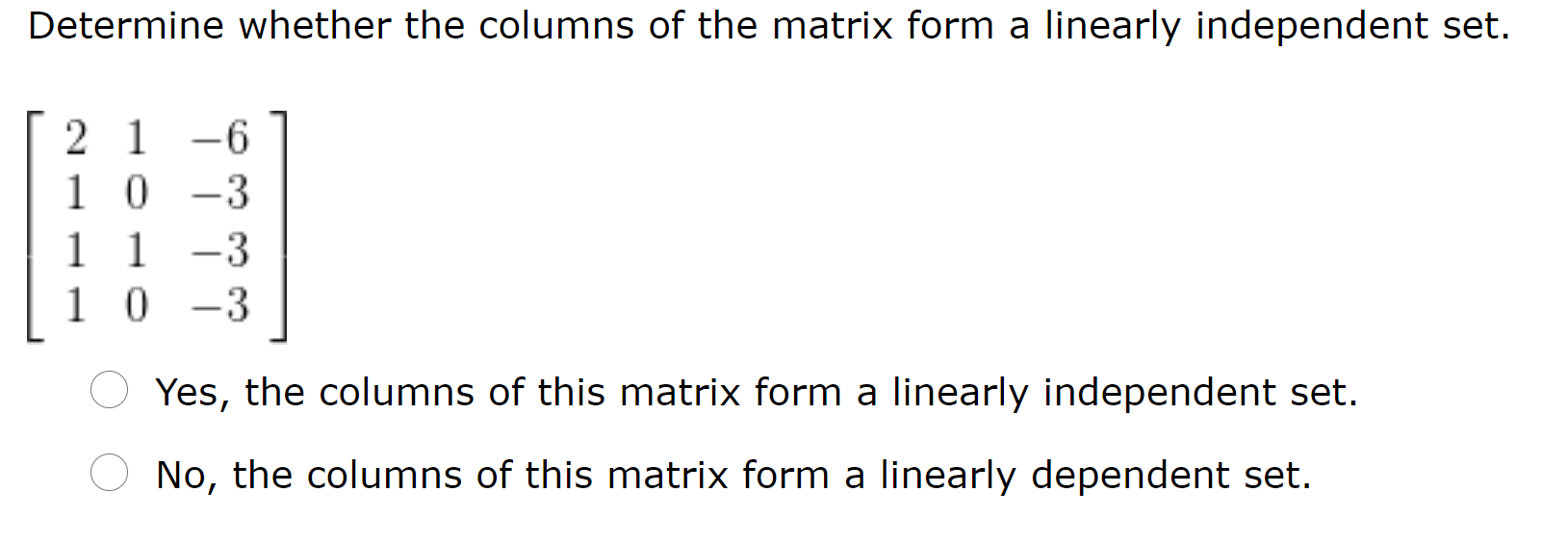 Linearly Independent Columns Of A Matrix
