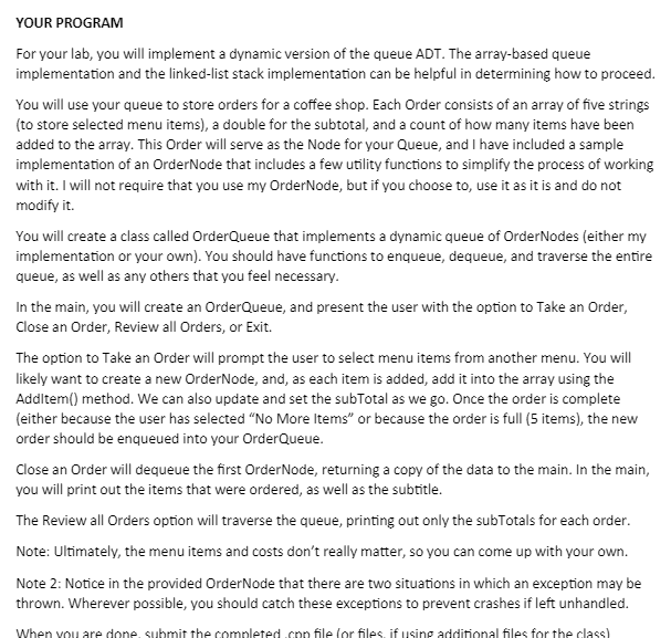 Solved YOUR PROGRAM For your lab, you will implement a | Chegg.com