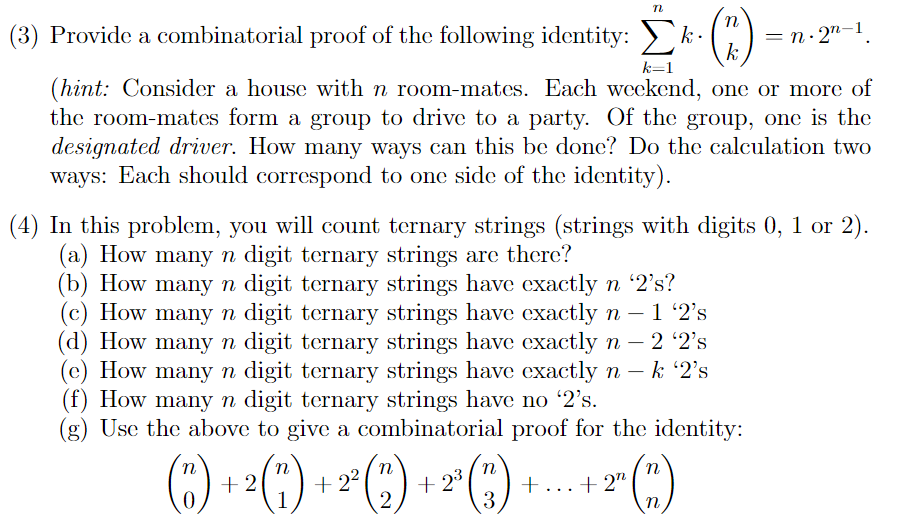 Solved kk = n.2n-1 (3) Provide a combinatorial proof of the | Chegg.com