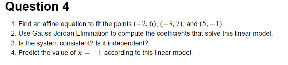 Solved 1. Find an affine equation to fit the points | Chegg.com