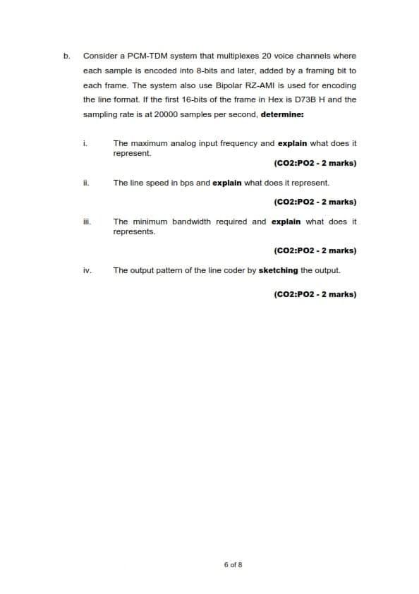 Solved b. Consider a PCM-TDM system that multiplexes 20 | Chegg.com