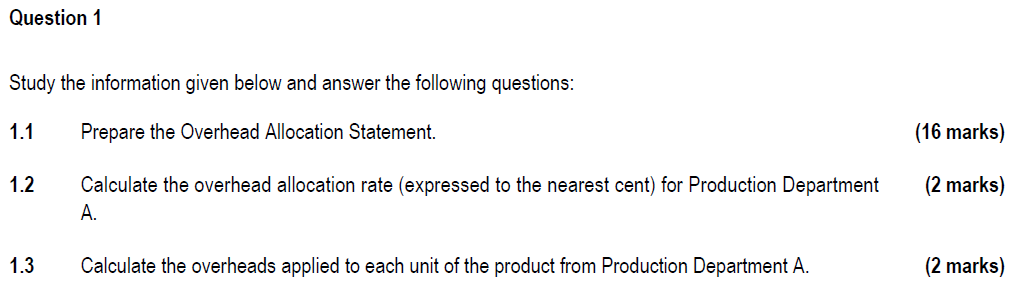 Solved Question 1 Study the information given below and | Chegg.com