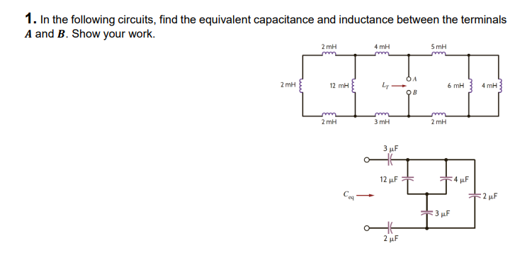 Solved 1. In the following circuits, find the equivalent | Chegg.com