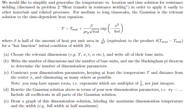 Solved We would like to simplify and generalize the | Chegg.com