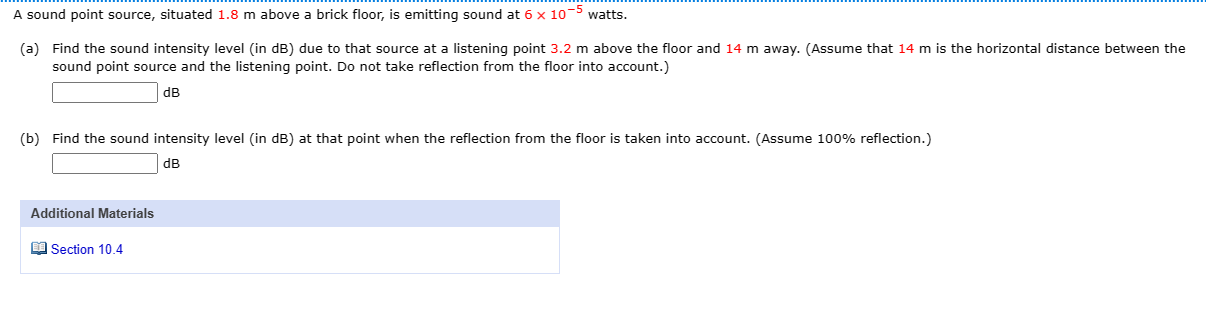 Solved A sound point source, situated 1.8 m above a brick | Chegg.com