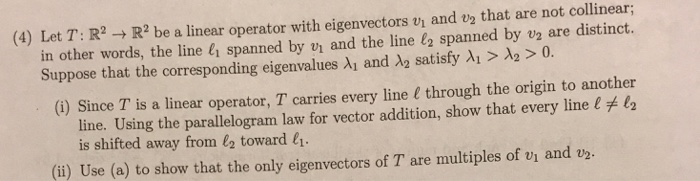 Solved (4) Let T: R2 → R2 be a linear operator with | Chegg.com