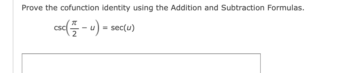 Solved Prove the cofunction identity using the Addition and | Chegg.com