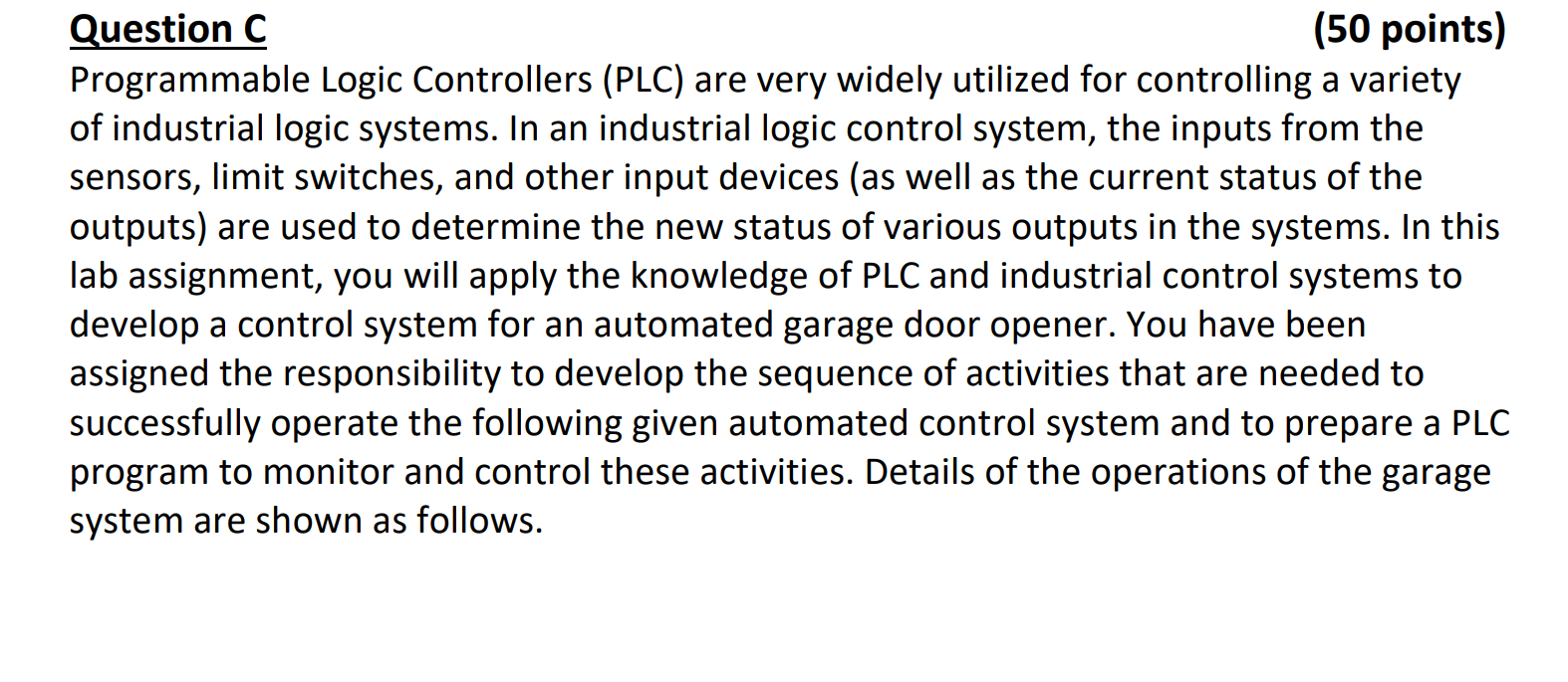 Solved Question C (50 points) Programmable Logic Controllers | Chegg.com