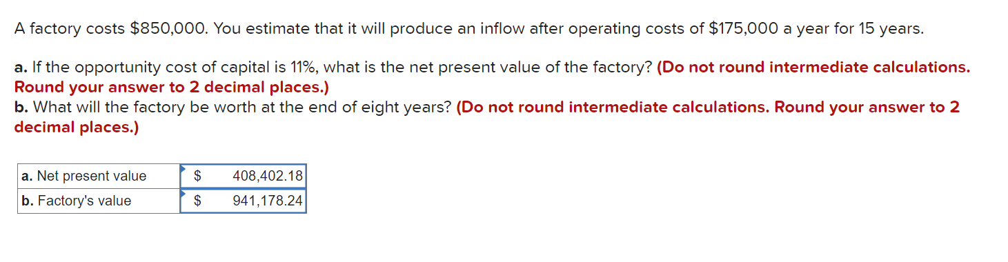 Solved A factory costs $850,000. You estimate that it will | Chegg.com