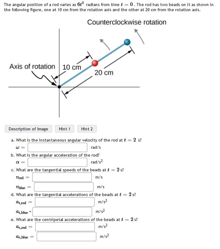 Solved The angular position of a rod varies as 6t2 radians | Chegg.com