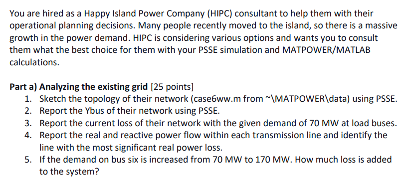 New to PSSE software and could use the help of | Chegg.com